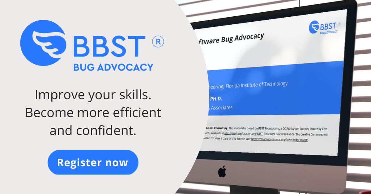 BBST® Bug Advocacy - BBST® Courses